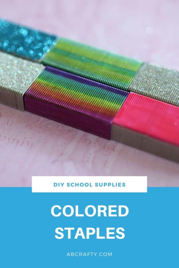 Colored Staples - Customize Your School and Office Supplies - AB Crafty