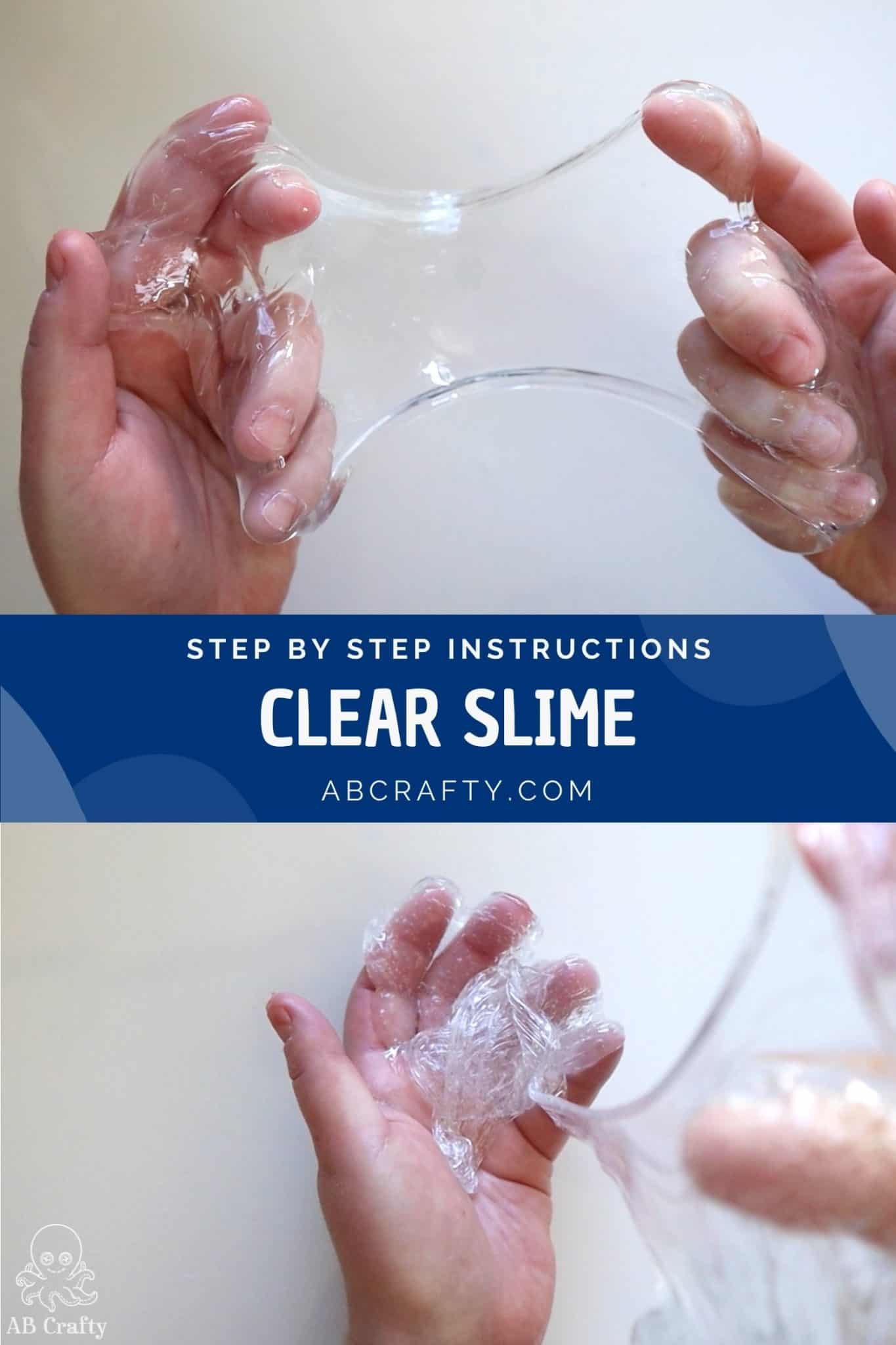 Clear Slime - How to Easily Make Clear Slime - AB Crafty