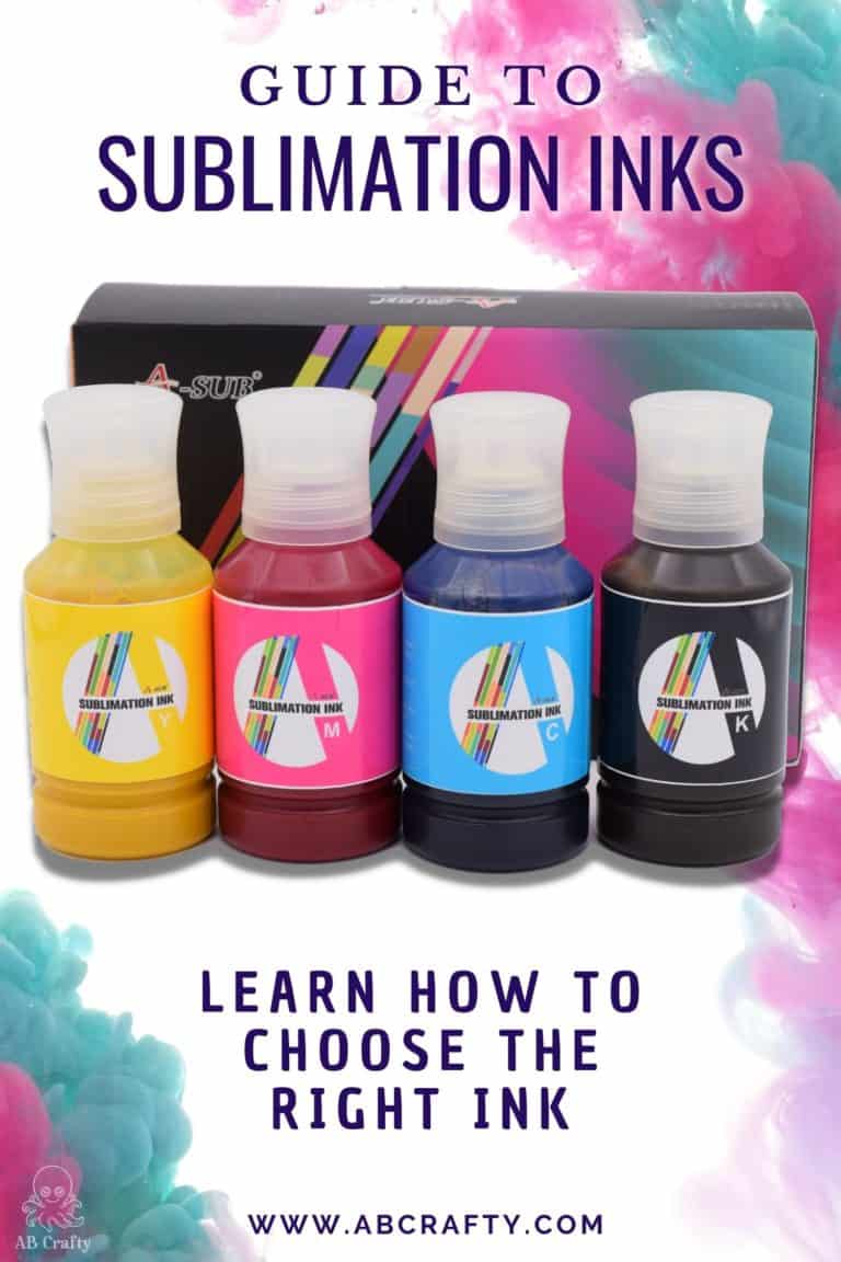 Sublimation Ink Guide - The Best Inks for You - AB Crafty
